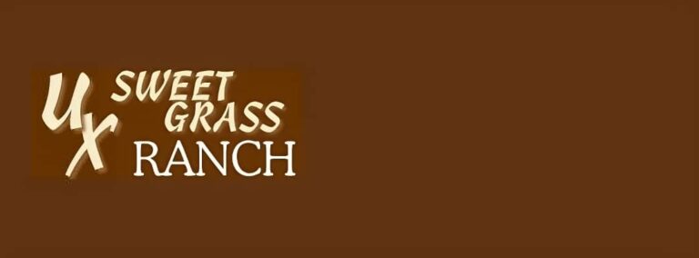 Sweet Grass Ranch | Info, Pics, Maps + More